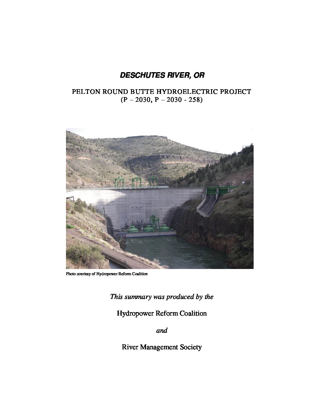 Pelton Round Butte Project, Deschutes River, Oregon - Hydropower Reform ...