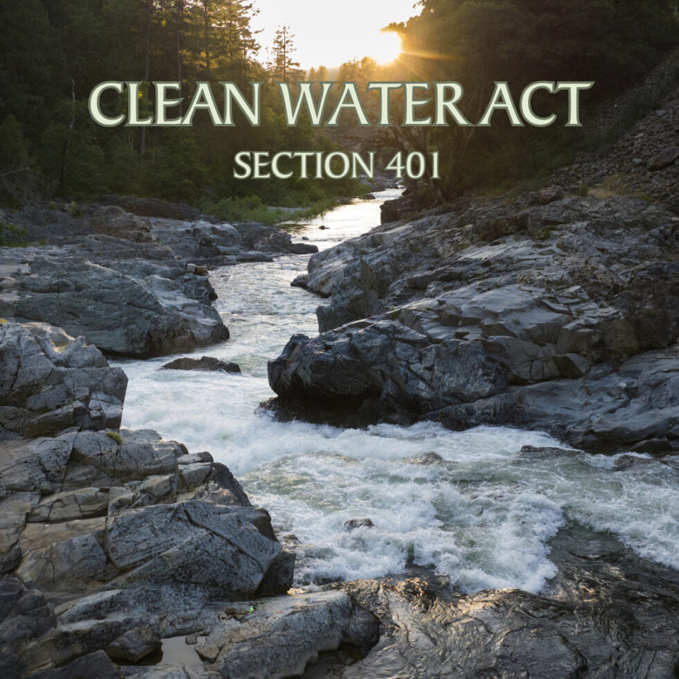 Analysis of the new Clean Water Act Section 401 Rule - Hydropower ...
